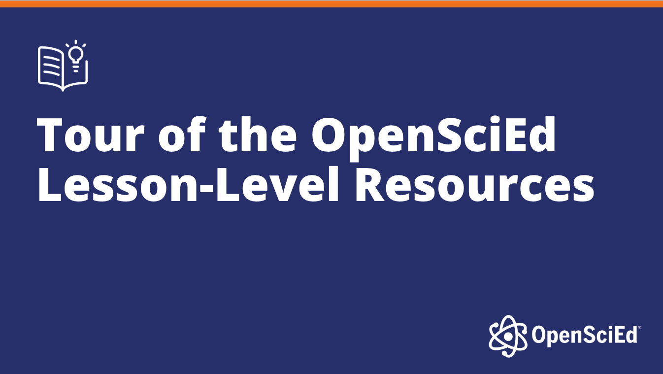 On-Demand Teacher Support Library - OpenSciEd