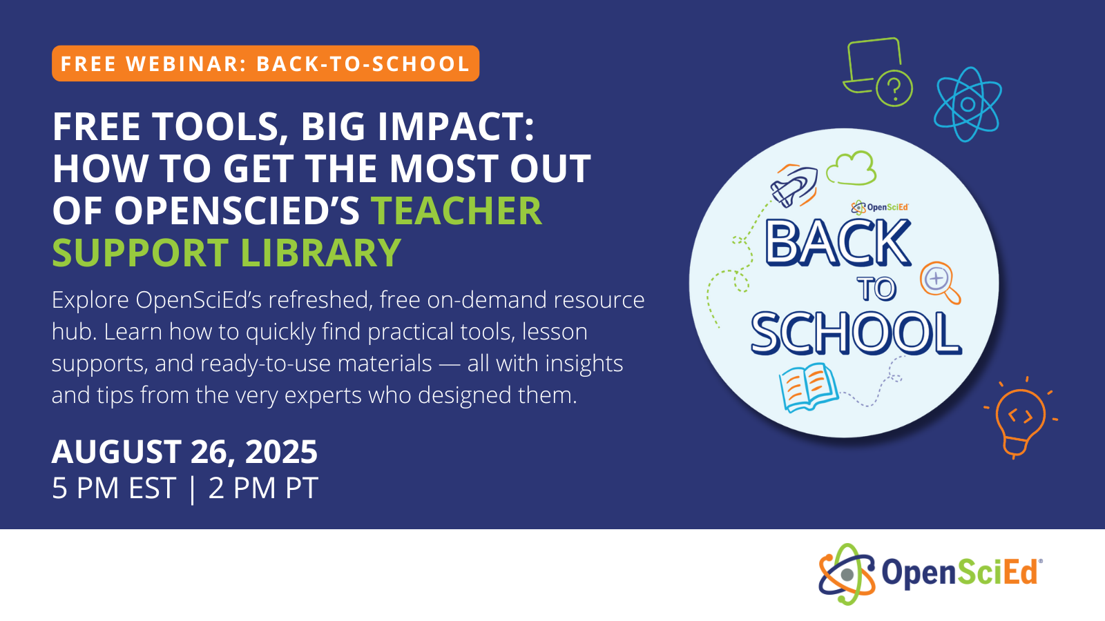 Free Tools, Big Impact: How to Get the Most out of OpenSciEd’s On-Demand Teacher Support Library ...