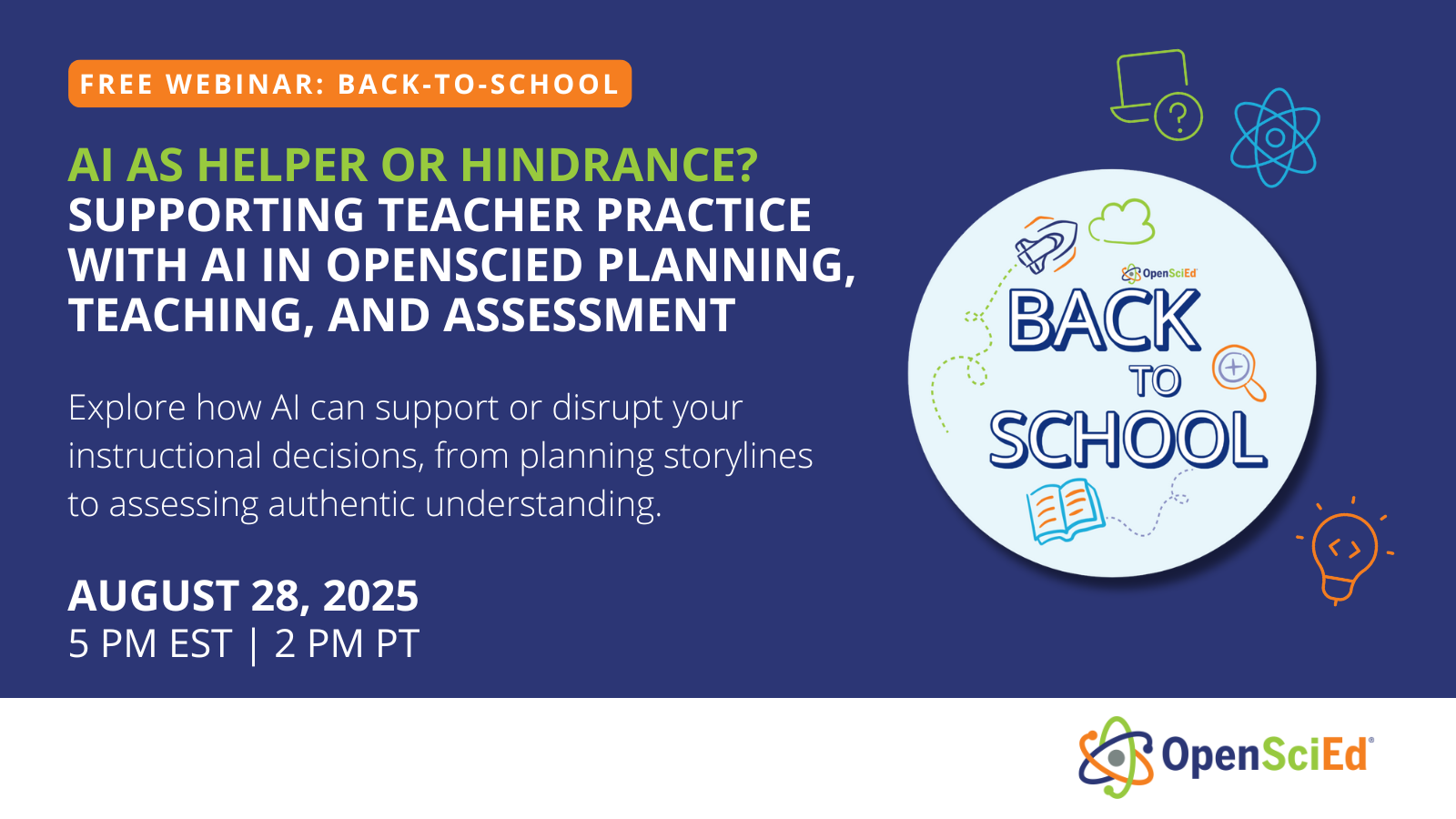 AI as Helper or Hindrance? Supporting Teacher Practice with AI in OpenSciEd Planning, Teaching ...